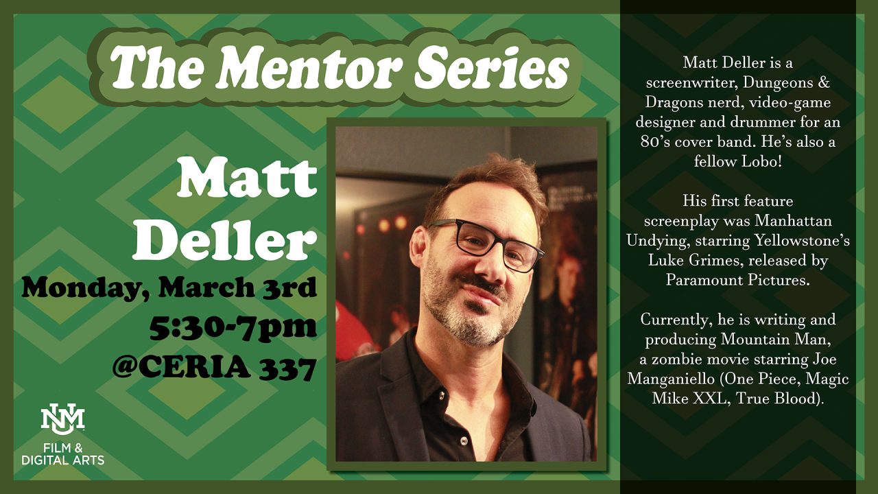 Professional Screenwriter Matt Deller joins us for Mentor Series | Film & Digital Arts - College ...